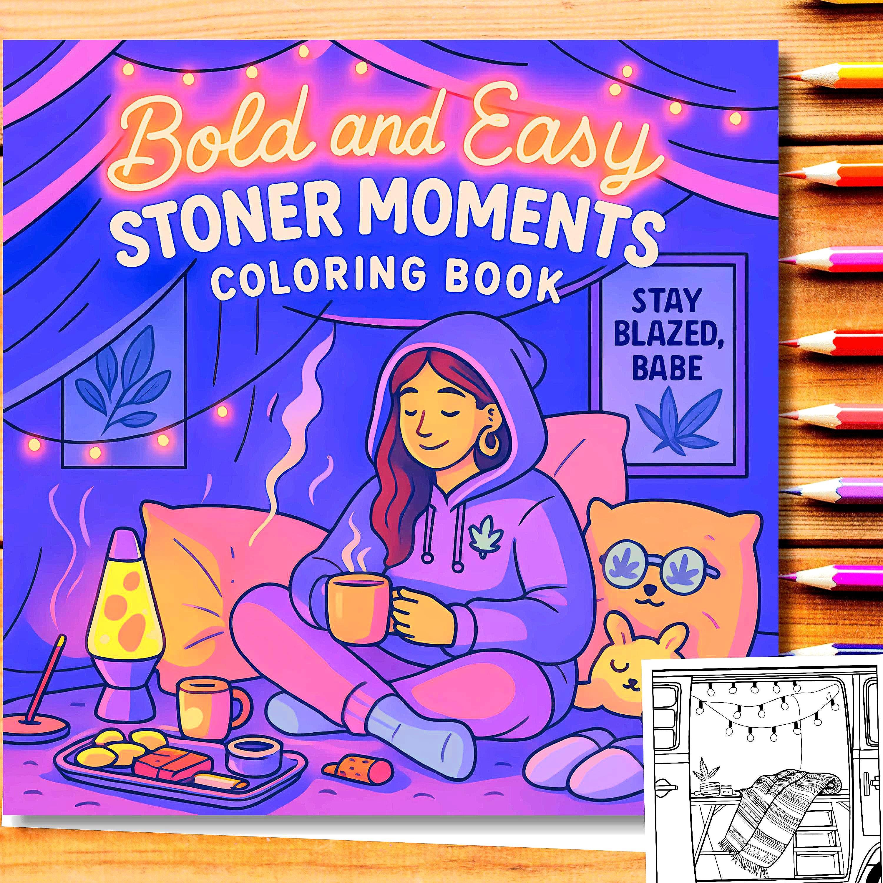 Stoner Girl Moments 2, Bold and Easy Adult Coloring Book | 44 Pages ...