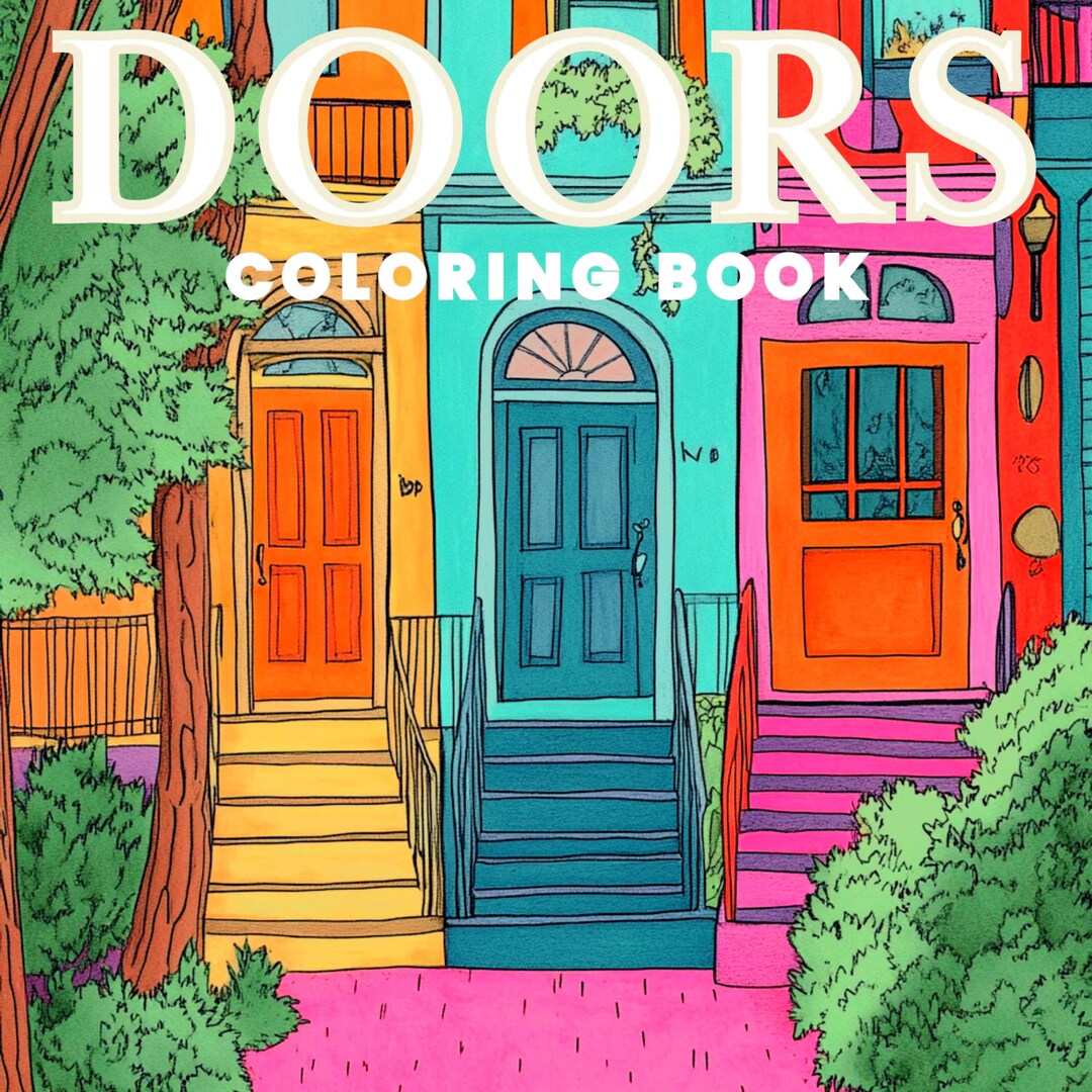 Door, 100 PAGES of Doors Coloring Book for Adults. PDF Download and ...
