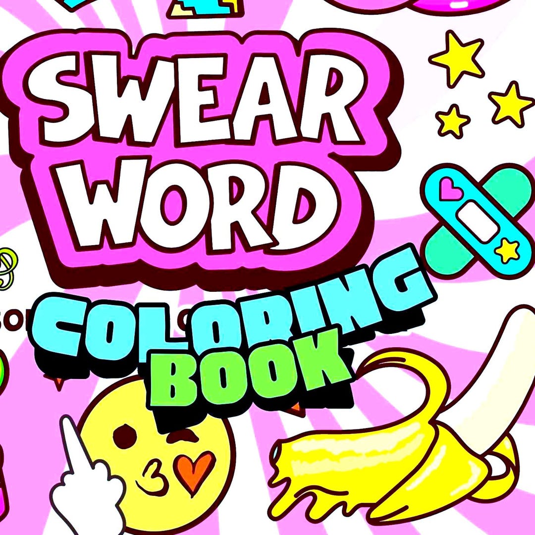 Bold and Easy, Sweary Curse Word Coloring Pages. PDF Coloring Book ...