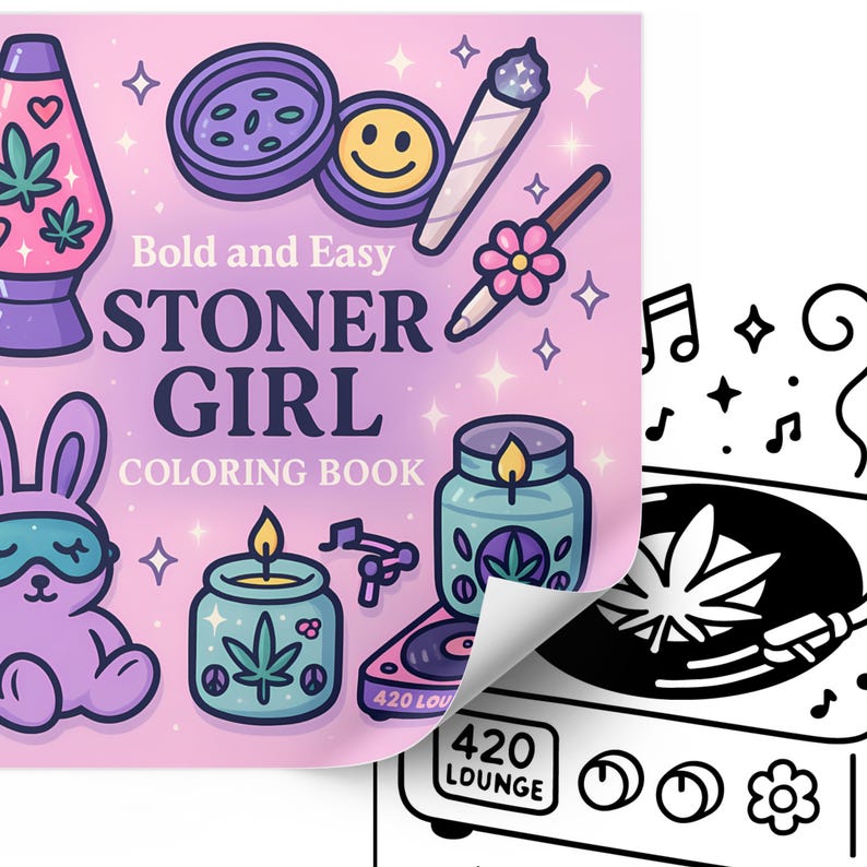 Stoner Girl, Bold and Easy Coloring Book for Adults. 48 Pages. PDF ...