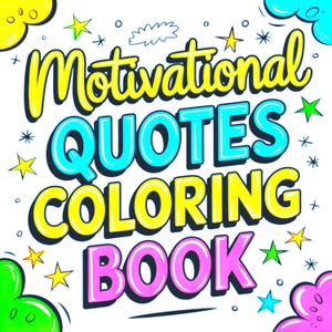 Bold and Easy Motivational Quotes Coloring Book. 80 PAGES In. PDF ...