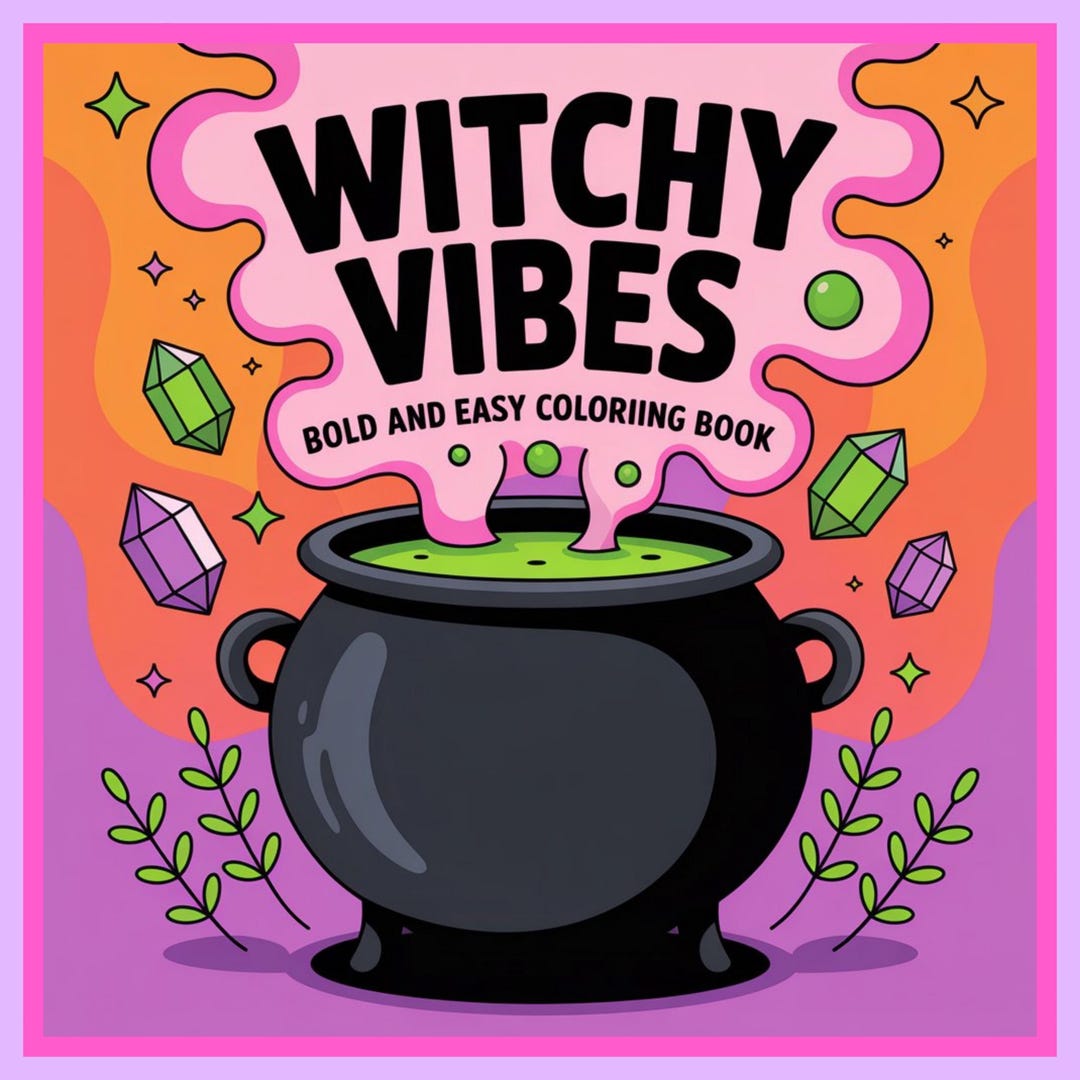 Witchy Vibes Coloring Book | Easy Halloween Designs | 49 PAGES | (PDF ...