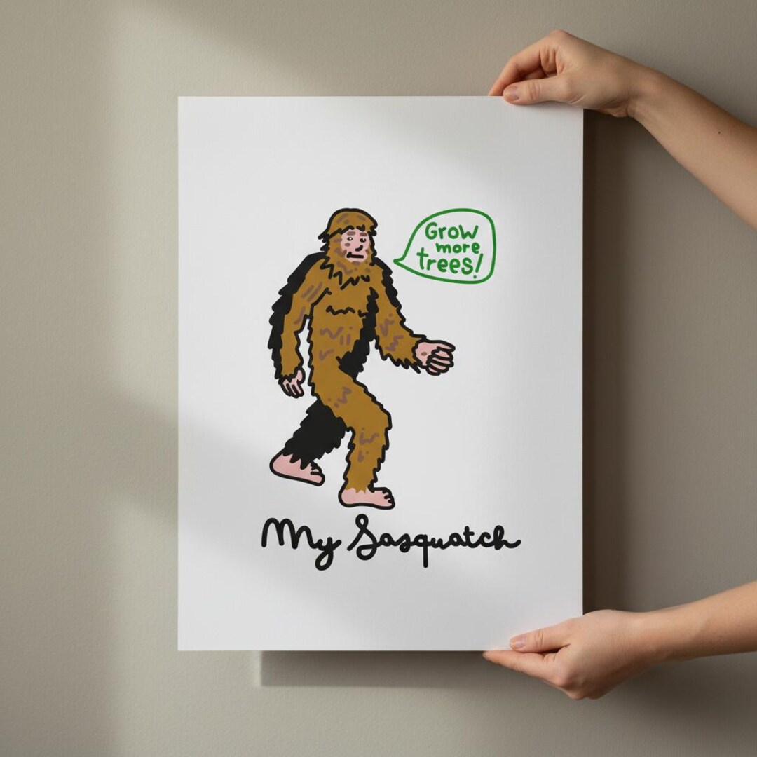 Sasquatch Grow More Trees Wall Art - Wall Art - Etsy