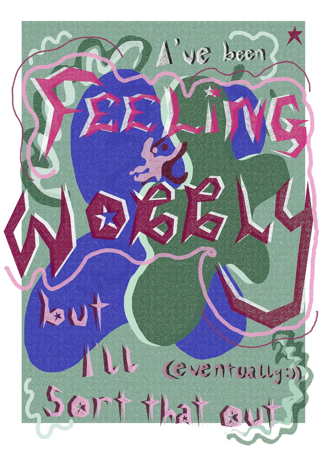 I've Been Feeling Wobbly - Colourful and Vibrant Art Print - Etsy