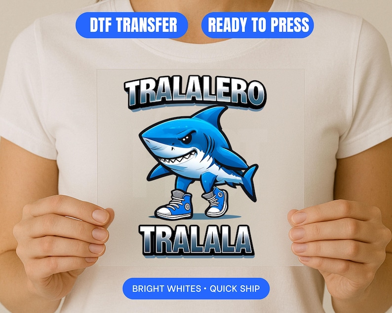 Tralalero Tralala Shark DTF Transfer • Funny Shark Design • Ready to ...