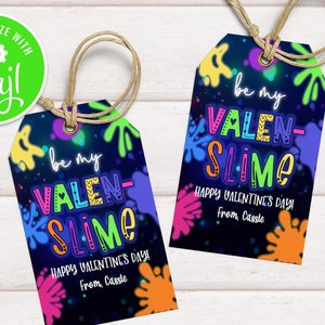 Editable Valentine's Slime Gift Tag Be My Valen-slime Gift Tag Non ...
