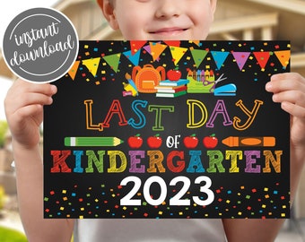 Last Day of Kindergarten Sign Instant Download Last Day of Kindergarten ...