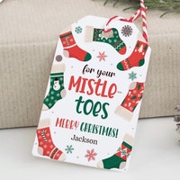 Mistletoe Christmas Tag Printable / for Your Mistle-toes Tag ...
