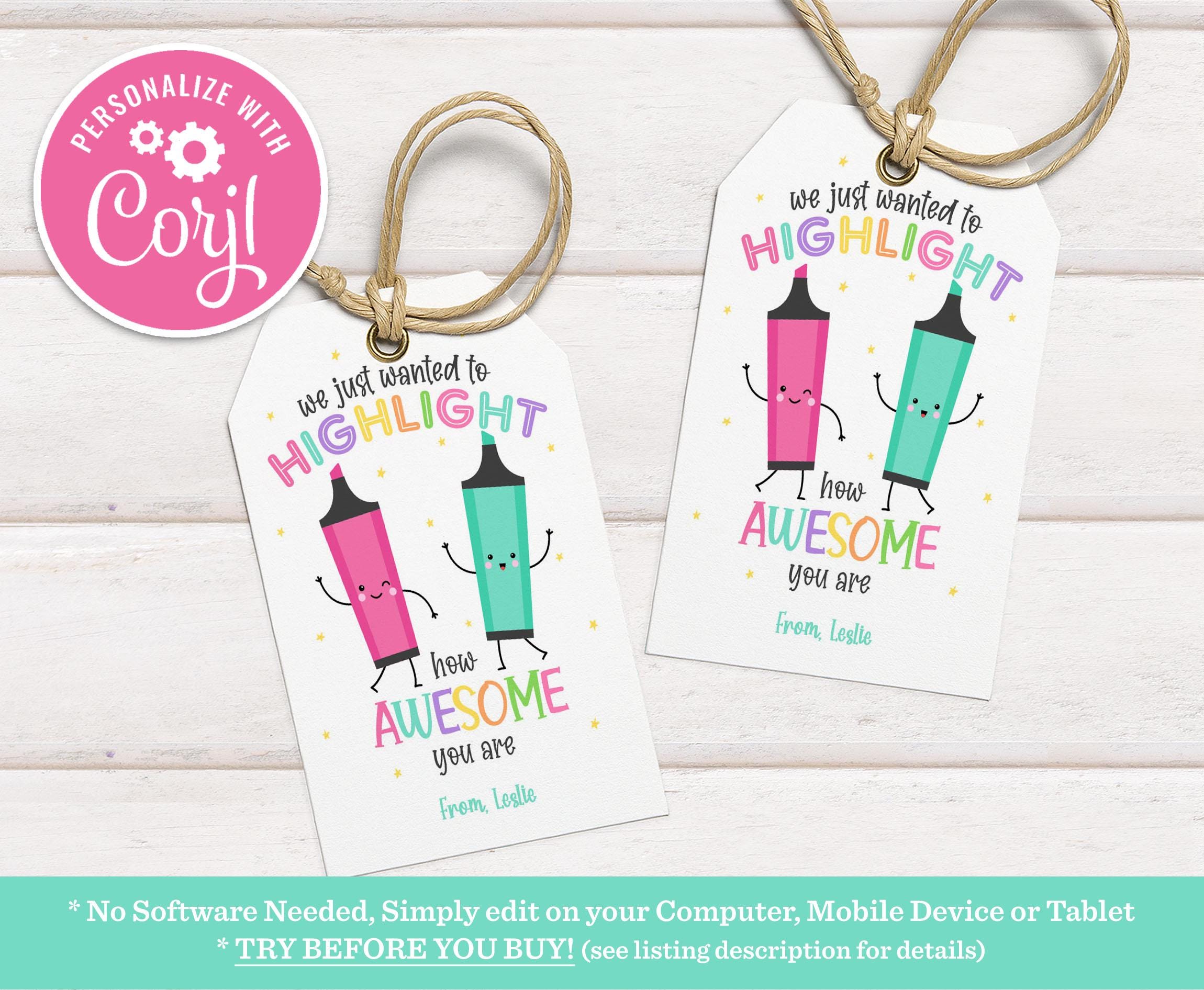 Editable Highlight How Awesome You Are Teacher Appreciation Gift Tag ...