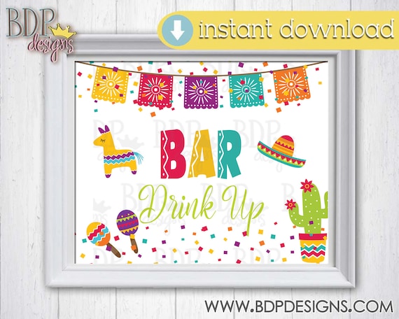 Fiesta Bar Drink Up Sign, Fiesta PRINTABLE INSTANT DOWNLOAD, Fiesta ...