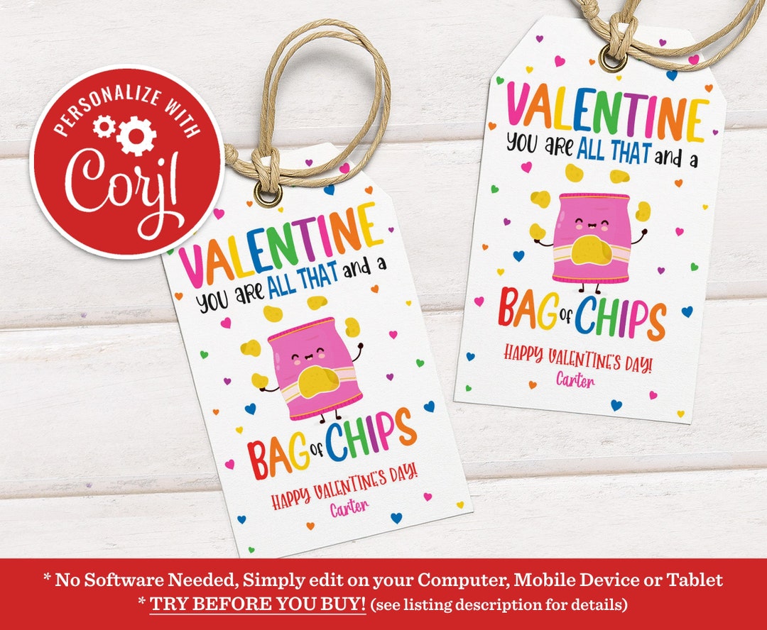 Editable Chip Bag Valentine's Day Gift Tag Valentine You Are All That ...