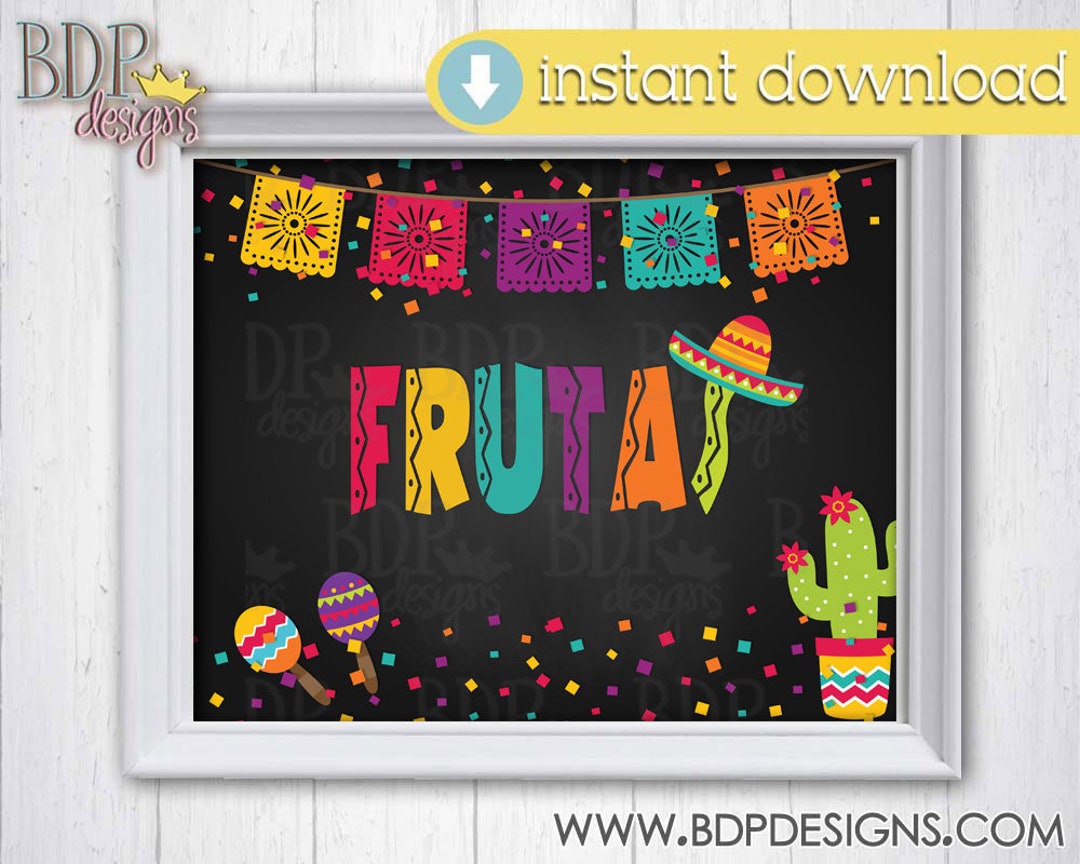 Frutas Sign Fiesta Baby Birthday Bridal Shower Bachelorette Bachelor ...