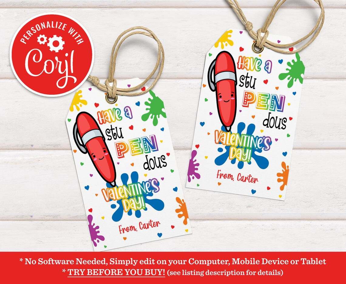 Editable Pen Gift Tag Have A Stupendous Valentines Day Non Candy ...