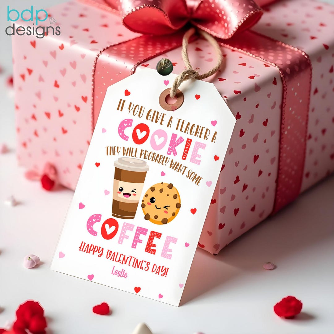 Valentine Teacher Cookie Coffee Gift Tag: Printable Favor (digital ...