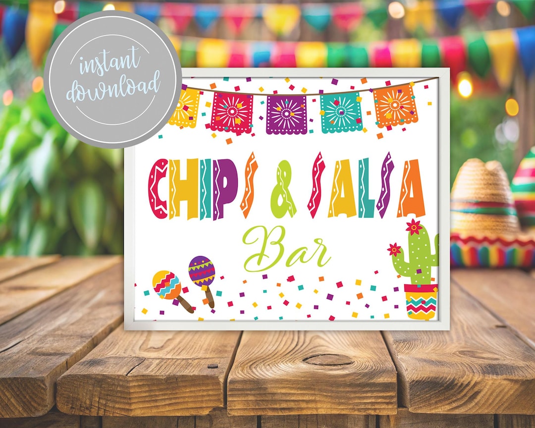 Chips & Salsa Bar Sign Fiesta Baby Birthday Bridal Shower Bachelorette ...