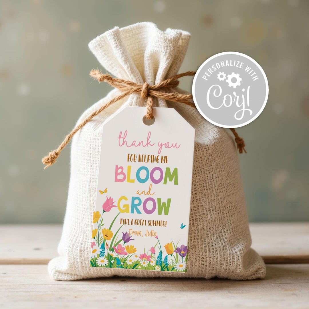 Thank You for Helping Me Bloom and Grow Teacher Tag, Editable Teacher ...