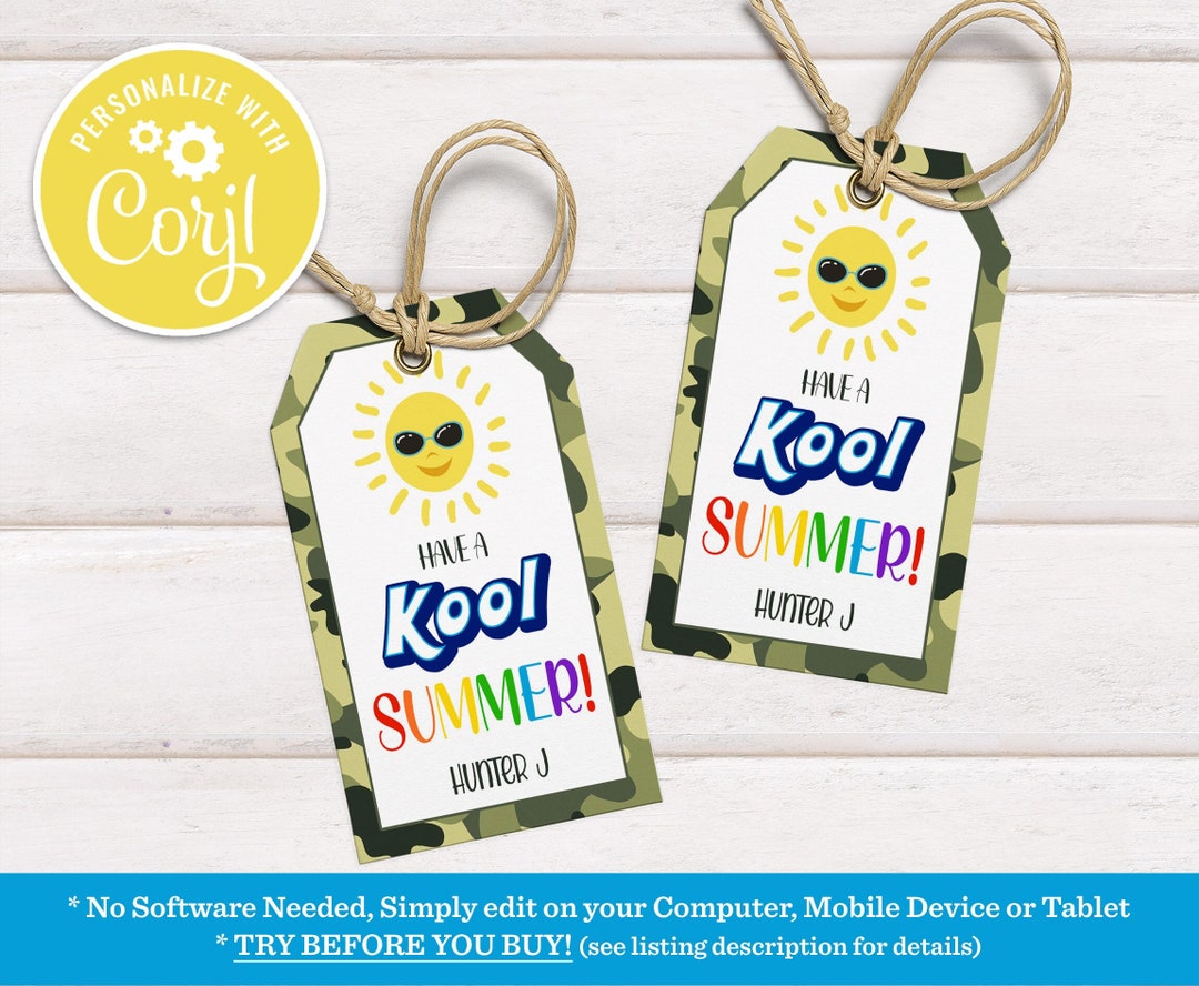 Have a Kool Summer Tag, Cool Summer, Last Day of School Tag, Editable ...