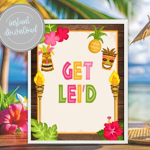 Luau Get Lei'd Sign: Tropical Hawaiian Party Decor (digital Download ...