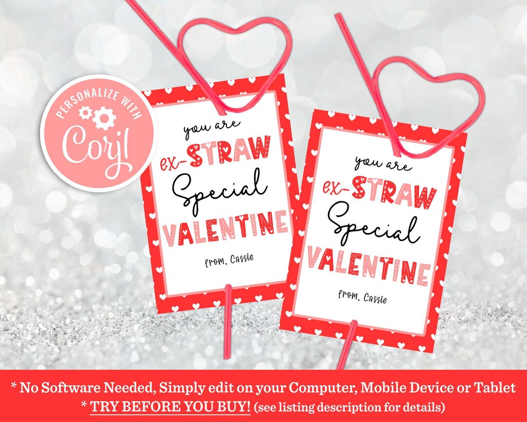 Editable Valentine's Silly Straw Gift Tag You Are Ex-straw Special ...