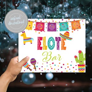 Fiesta Elote Bar Sign Baby Birthday Bridal Shower Bachelorette Bachelor ...