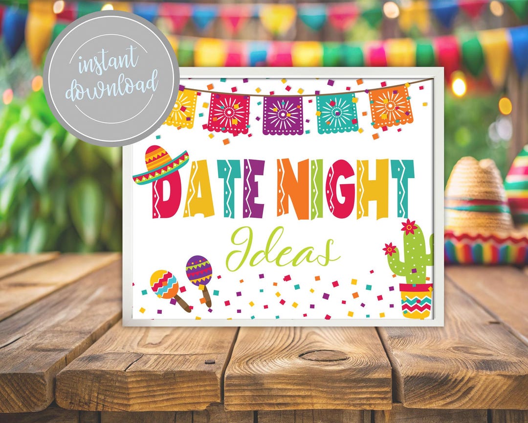 Date Night Ideas Sign: Fiesta Theme Party Decor (PDF & JPEG Download ...