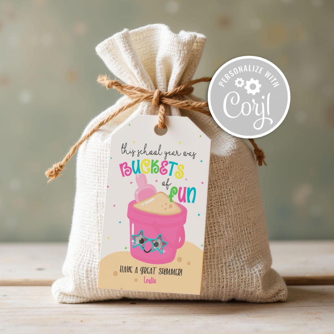 Editable This School Year Was Buckets of Fun Teacher Student Classroom ...