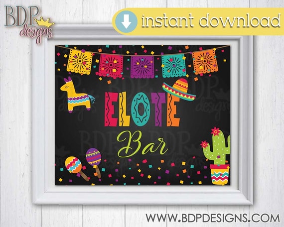 Fiesta Elote Bar Sign, Fiesta PRINTABLE INSTANT DOWNLOAD, Fiesta Bridal ...