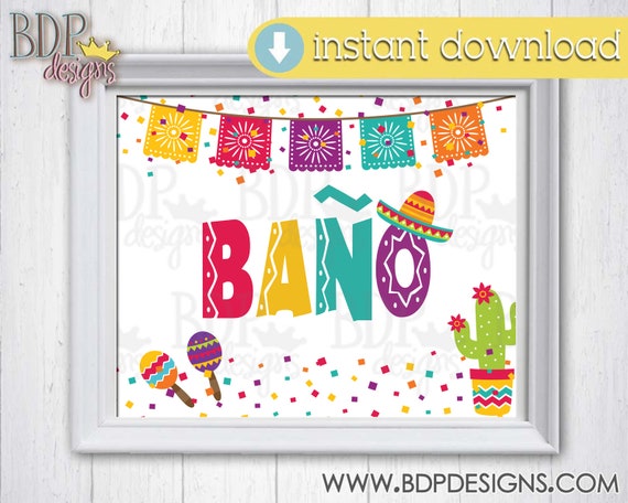 Bano Sign, Fiesta Date Night, Fiesta Party Signs, Fiesta Sign Printable ...