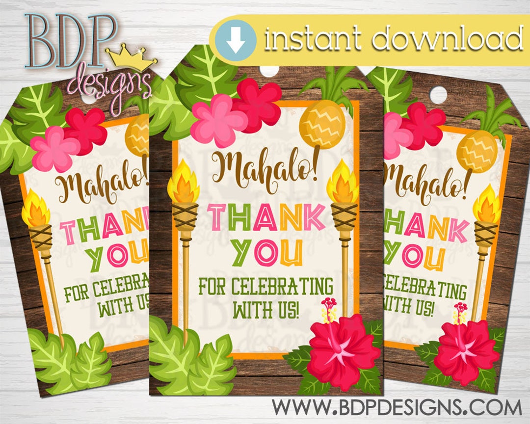 Luau Thank You Tag, Mahalo Thank You for Celebrating With Us Favor Tag ...