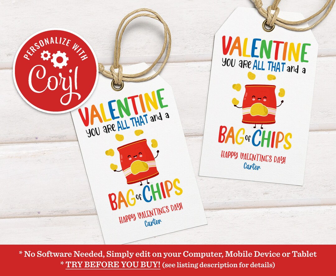 Editable Chip Bag Valentine's Day Gift Tag Valentine You Are All That ...