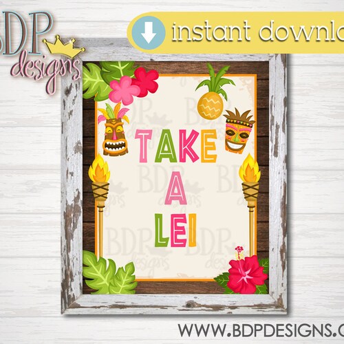 Take A Lei Sign Hawaiian Luau Party Decorations Birthday - Etsy Australia