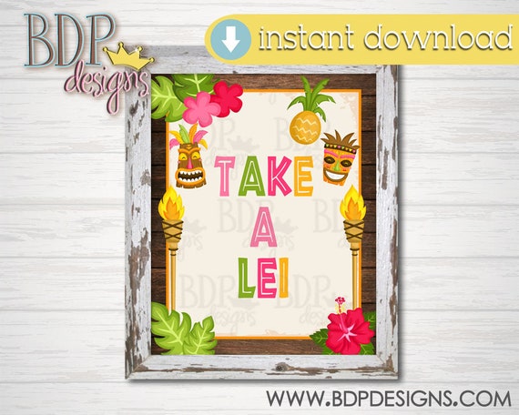 LUAU Take a Lei Sign, Luau Decor, Luau Baby Shower, Luau Bridal Shower ...