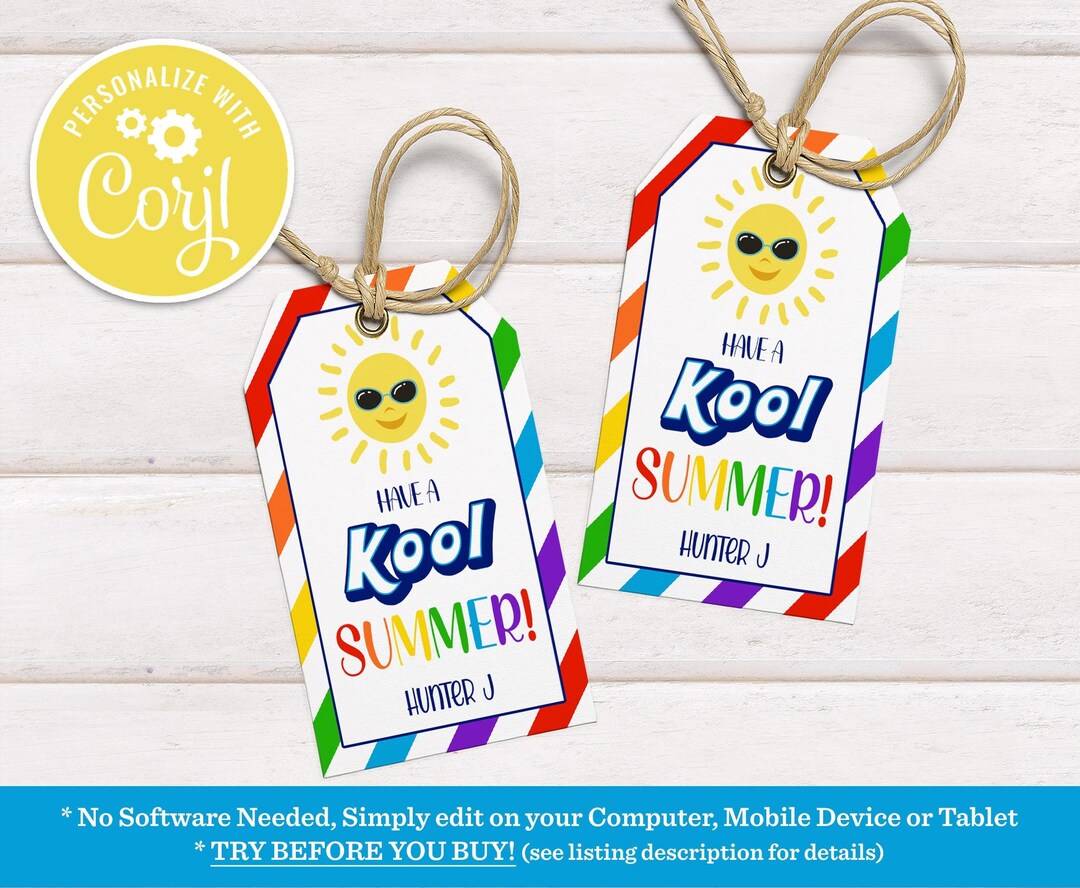 Have a Kool Summer Tag, Cool Summer, Last Day of School Tag, Editable ...