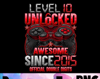 Level 10 Unlocked PNG, Boy Gamer Shirt, Unlocked PNG, 10th Birthday, 10 ...