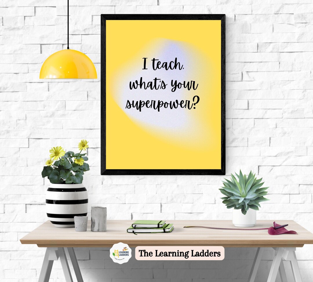 Teacher Superpower Quote Printable | Modern Classroom Wall Art ...