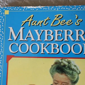 Aunt Bee's Mayberry Cookbook Vintage Spiral Bound 1991 - Etsy