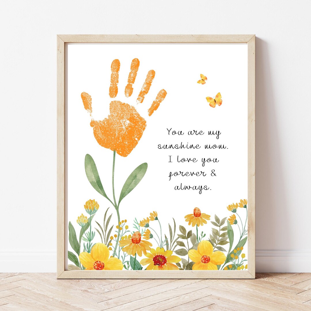 Mother's Day Handprint Craft for Kids, You Are My Sunshine Handprint ...