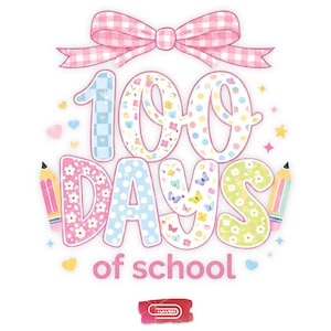 Pastel Coquette 100 Days of School PNG, Floral Bow Design (digital ...