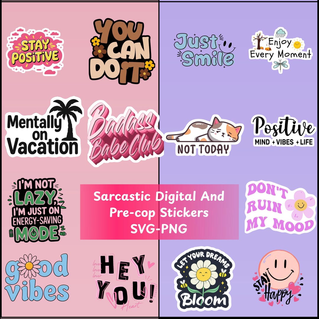 Sarcastic Positive Stickers SVG PNG - Etsy