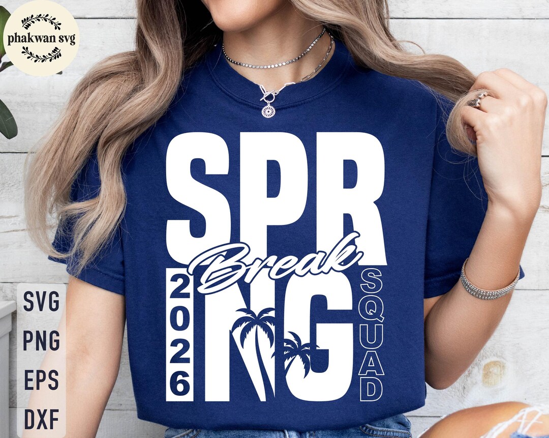 Spring Break Squad 2026 SVG: Family Trip Design (digital Download) - Etsy