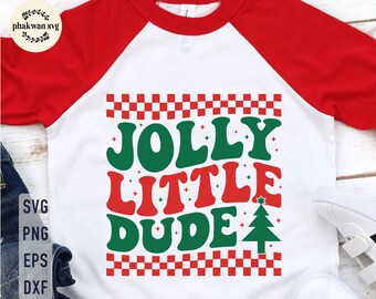 Jolly Little Dude Christmas SVG: Toddler Boy Design (digital Download ...