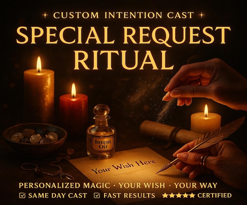 SPECIAL REQUEST RITUAL, Custom Ritual, Personalized Spell, Energy Work ...