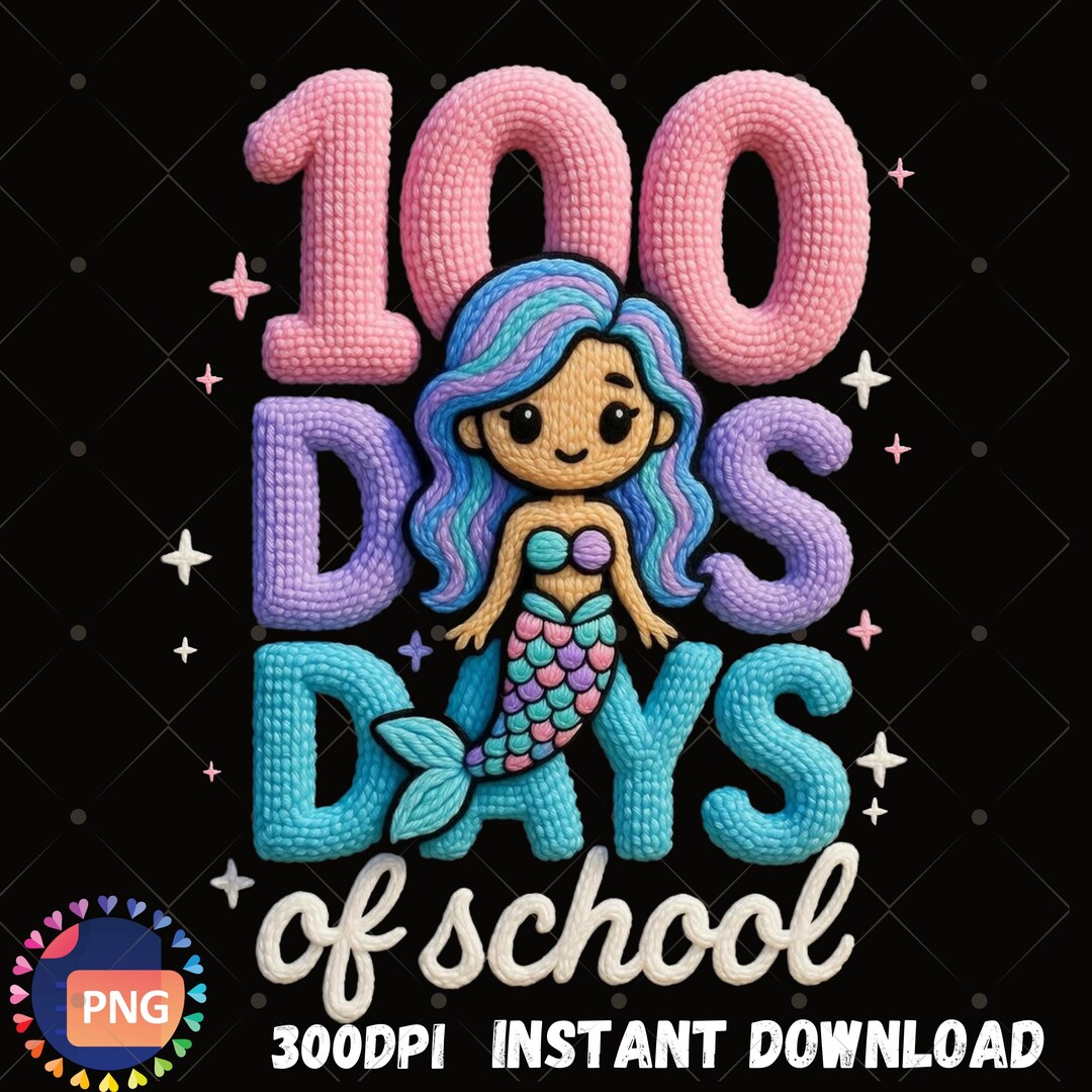 100 Days of School Mermaid PNG, Cute Mermaid 100 Days Crafted Shirt ...