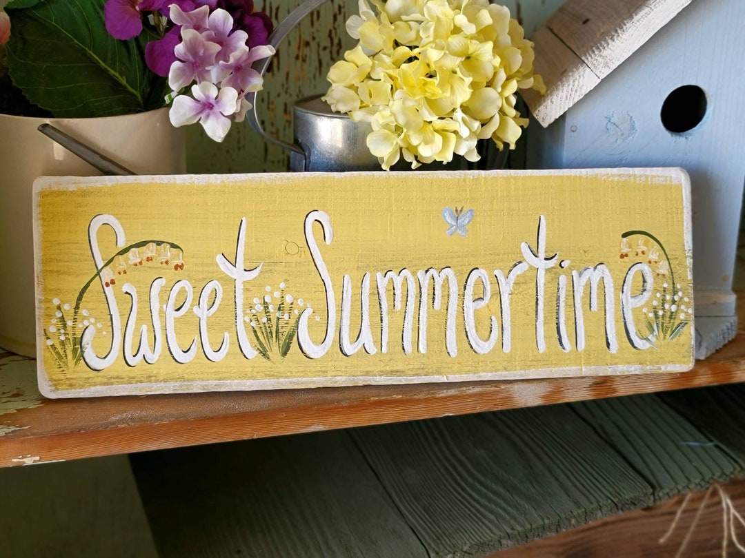 Hand-painted Sweet Summertime Sign: Rustic Garden Decor - Etsy