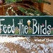 Feed the Birds,outdoor Wood Garden Sign,mary Poppins Sign,personalized ...