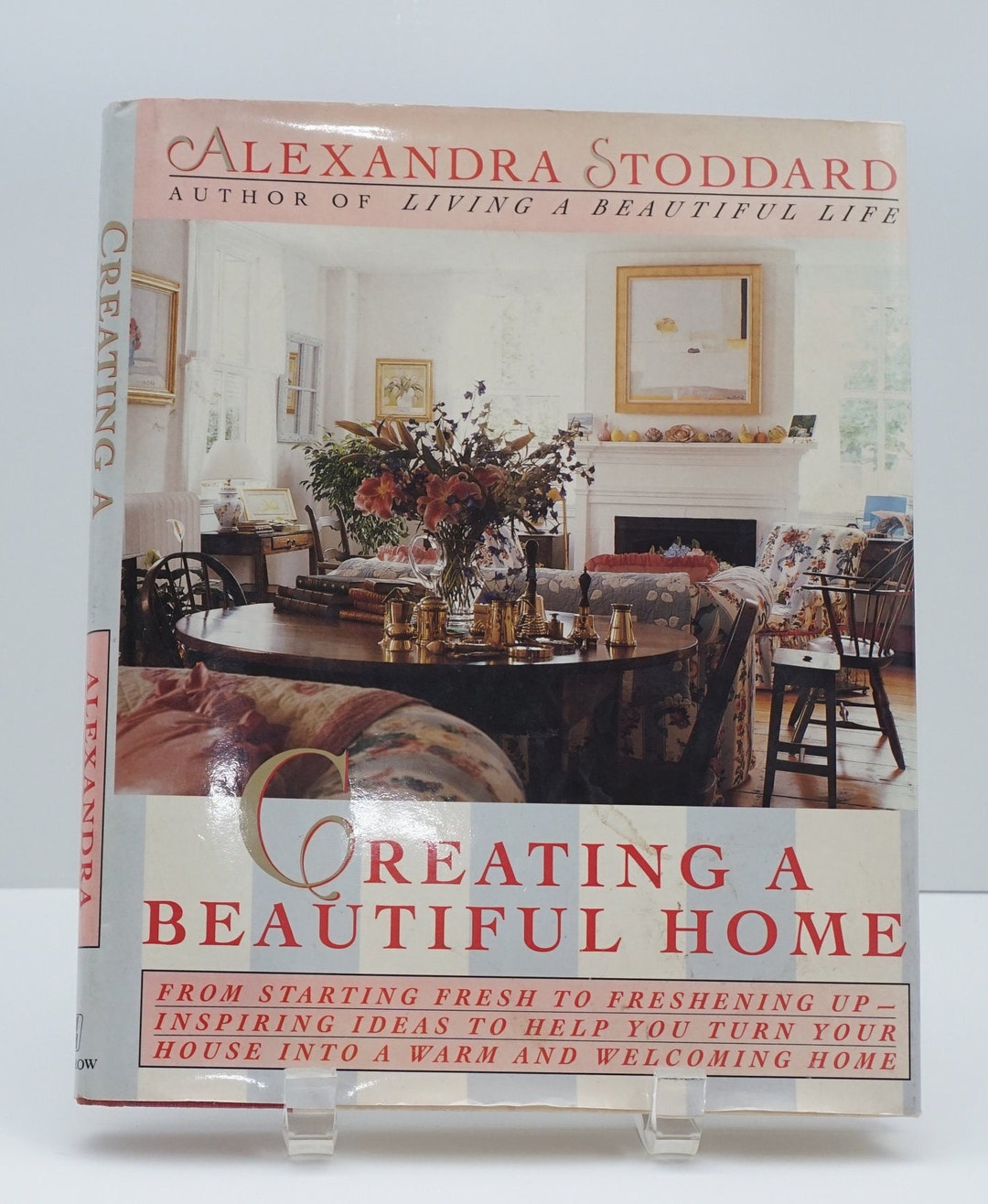 Alexandra Stoddard--creating A Beautiful Home Interior Design Book. - Etsy