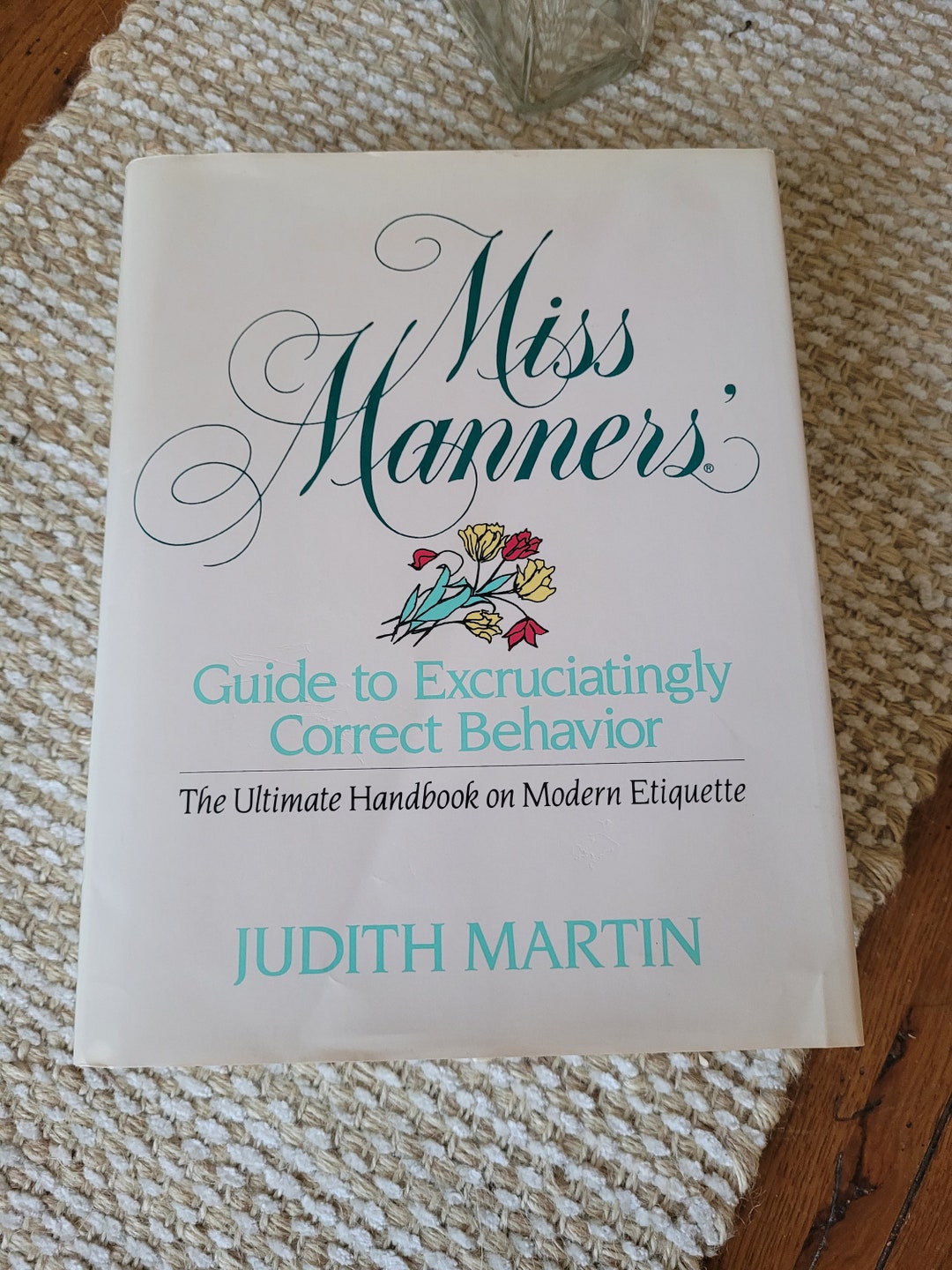Miss Manners Guide to Excruciatingly Correct Behavior Vintage Book ...