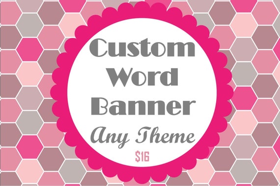 Custom Word Banner by CustomParty4U | Catch My Party