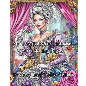 Marie Antoinette Coloring Book for Adults Teens Stress Free Relaxation ...
