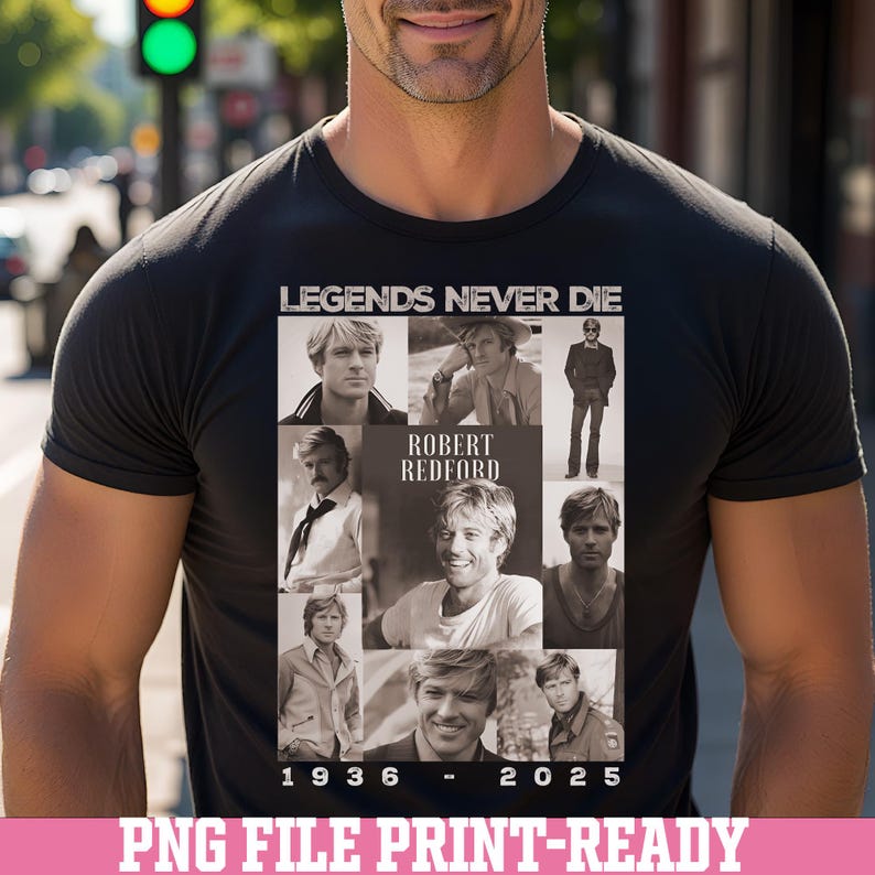 RIP Robert Redford PNG: Memorial Tribute Shirt Design (digital Download ...
